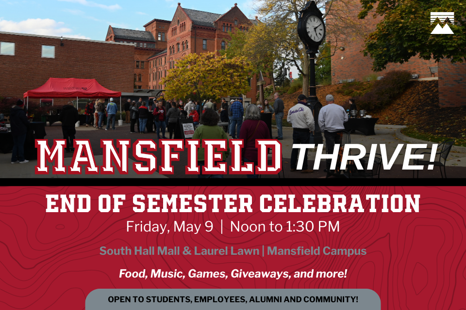 Mansfield Thrive End of the Semester Celebration | Commonwealth University